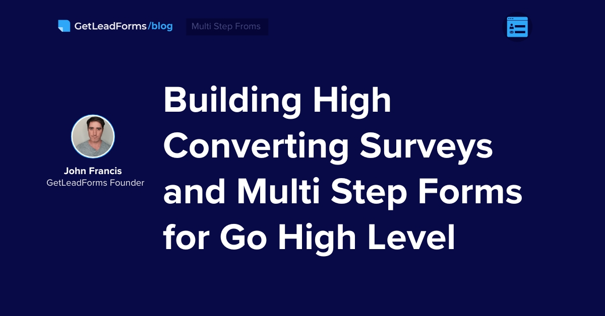 Building Go High Level Surveys & Multi Step Forms [Video Tutorial]
